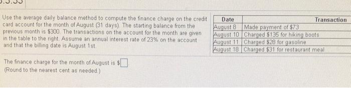 Solved Use the average daily balance method to compute the | Chegg.com