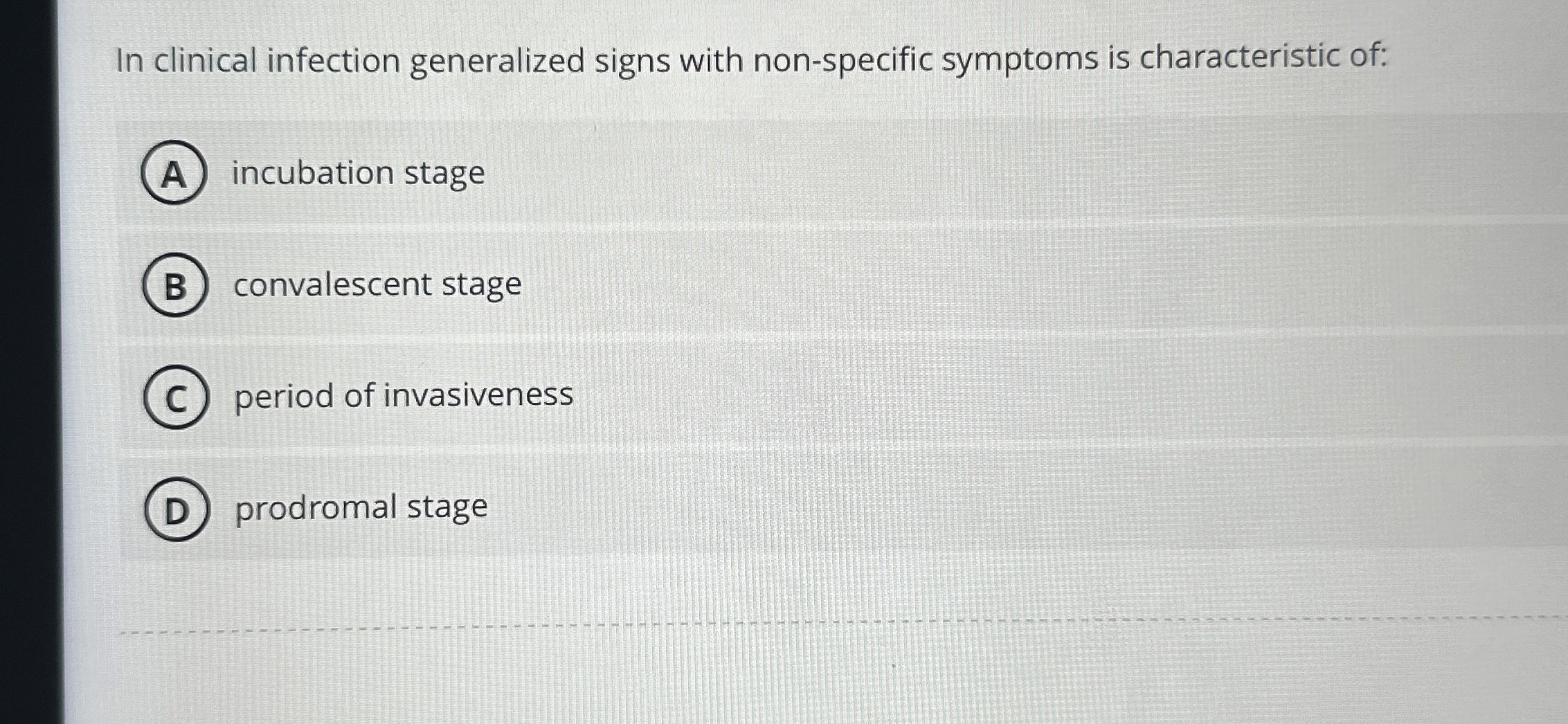 Solved In clinical infection generalized signs with | Chegg.com