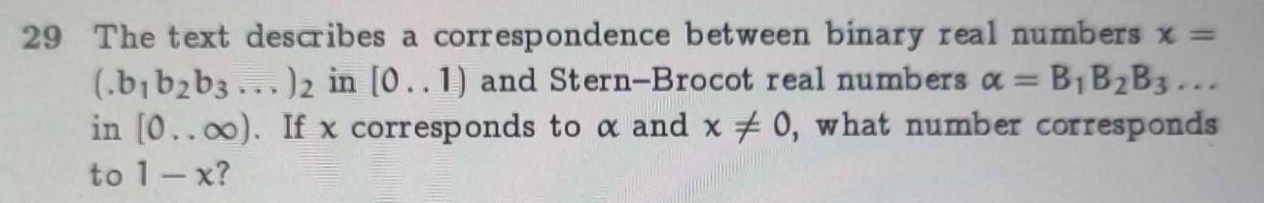Solved 29 The text describes a correspondence between binary | Chegg.com