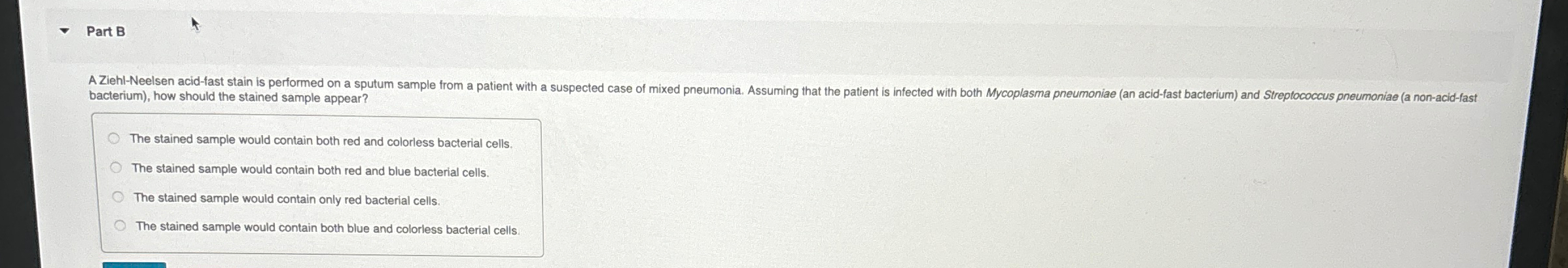 Solved Part B bacterium), ﻿how should the stained sample | Chegg.com