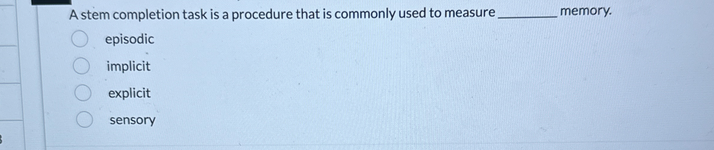 Solved A stem completion task is a procedure that is | Chegg.com