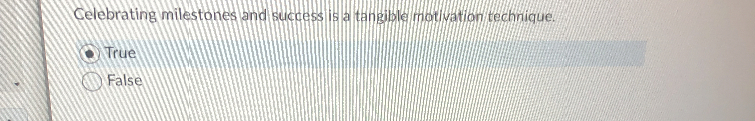 Solved Celebrating milestones and success is a tangible | Chegg.com