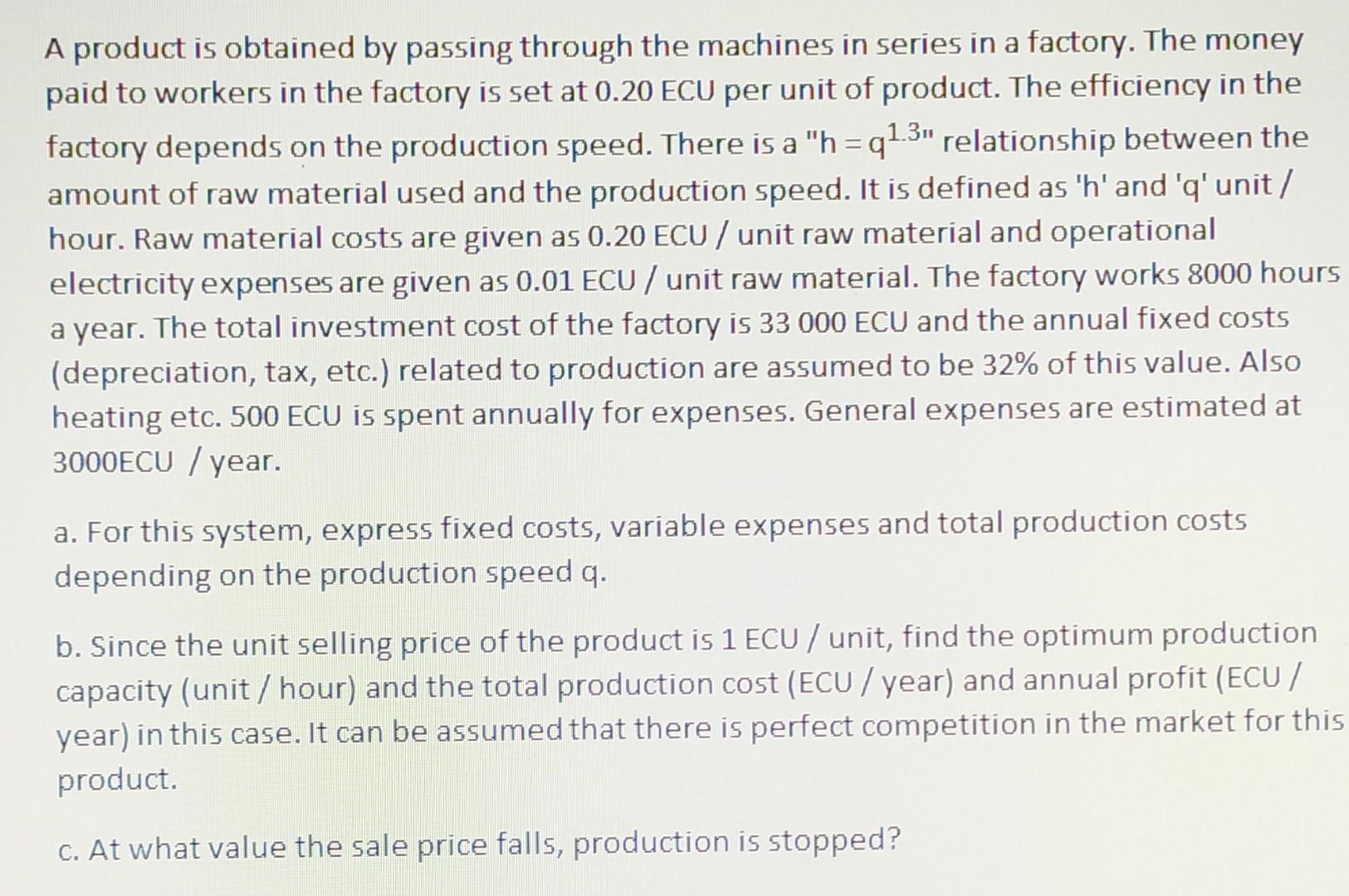 A product is obtained by passing through the machines | Chegg.com