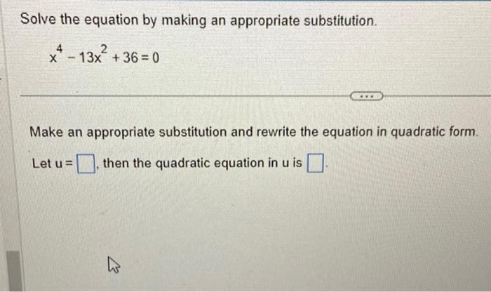 Solved Solve the equation by making an appropriate | Chegg.com
