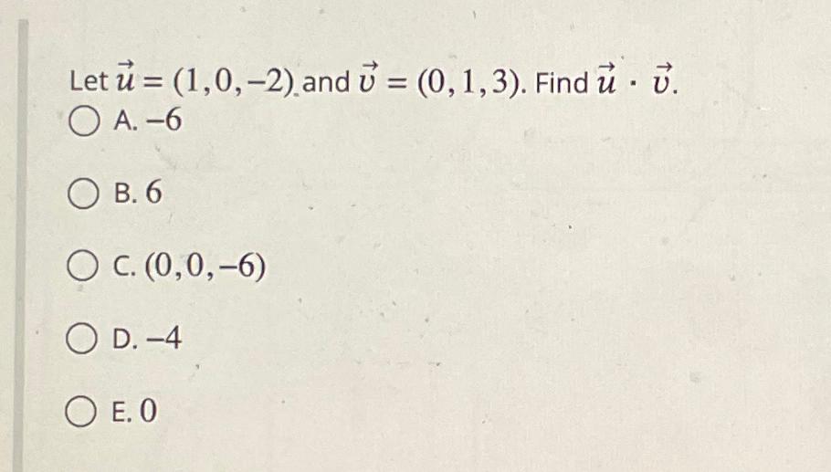 Solved Let vec(u)=(1,0,-2) ﻿and vec(v)=(0,1,3). ﻿Find | Chegg.com