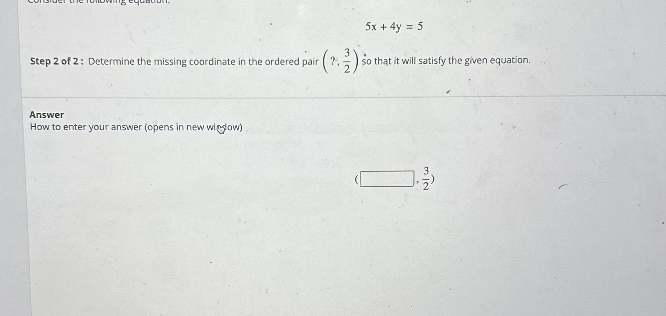 Solved 5x+4y=5Step 2 ﻿of 2 ﻿: Determine the missing | Chegg.com