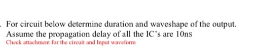 Solved . For circuit below determine duration and waveshape | Chegg.com