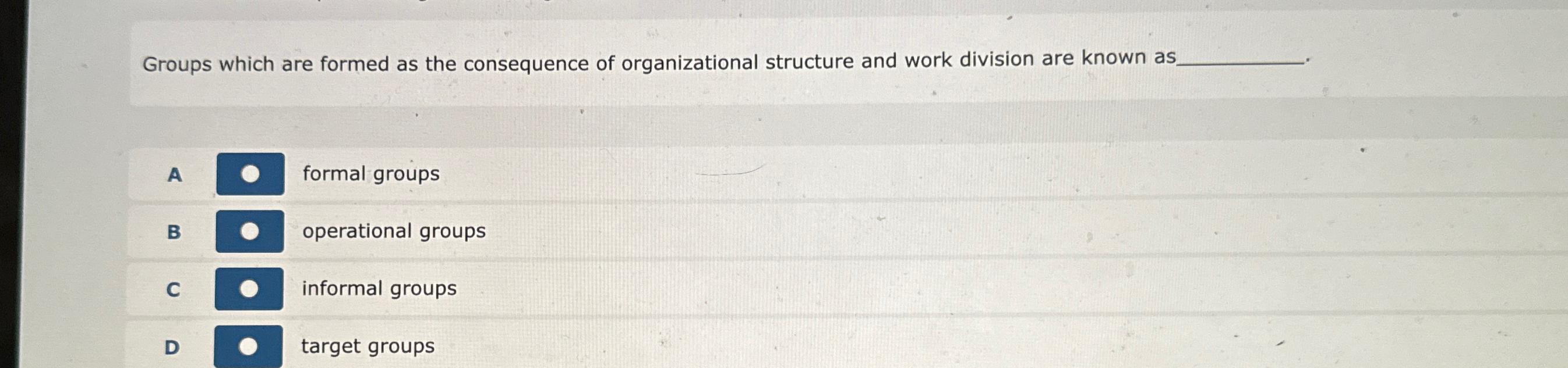 Solved Groups which are formed as the consequence of | Chegg.com