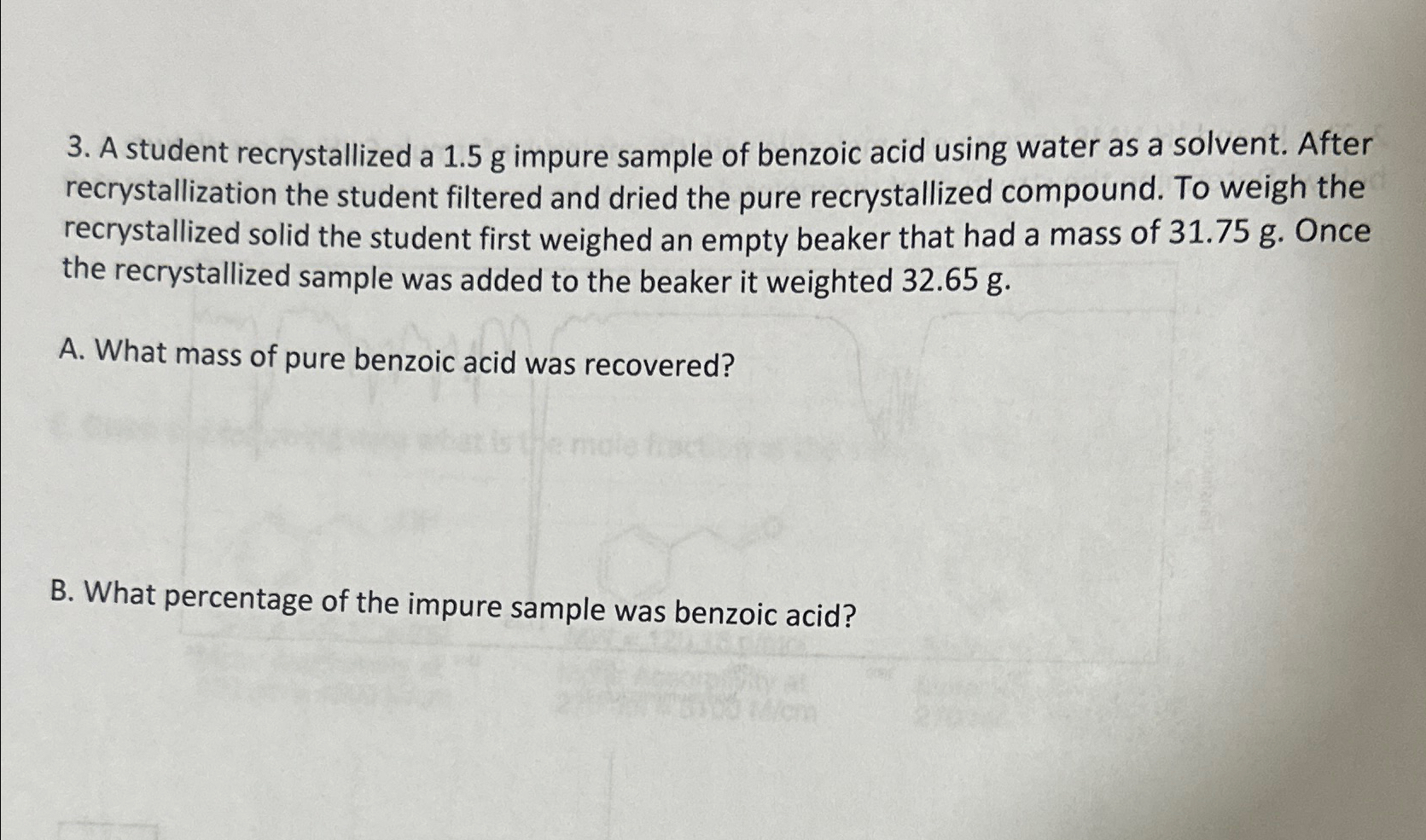 Solved A student recrystallized a 1.5g ﻿impure sample of | Chegg.com