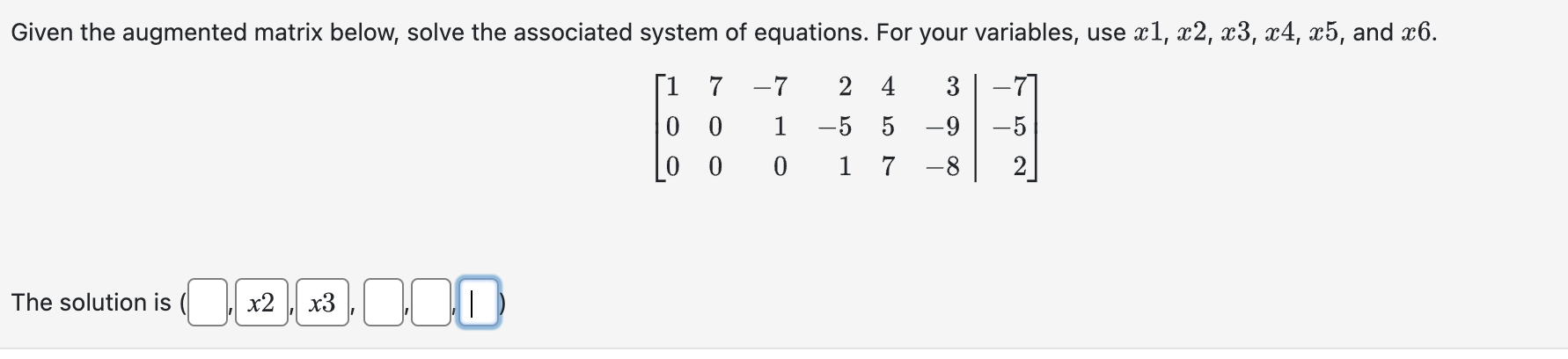 Solved Given the augmented matrix below, solve the | Chegg.com
