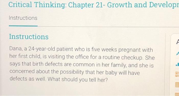 Solved Critical Thinking: Chapter 21- Growth and Developr | Chegg.com