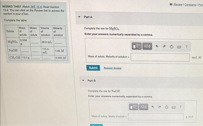 Solved Review Constants Peri MISSED THIS? Watch WE 13.4: | Chegg.com