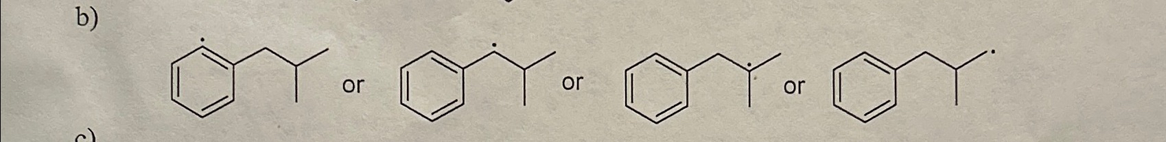 Solved b) ﻿Circle the most stable radical | Chegg.com