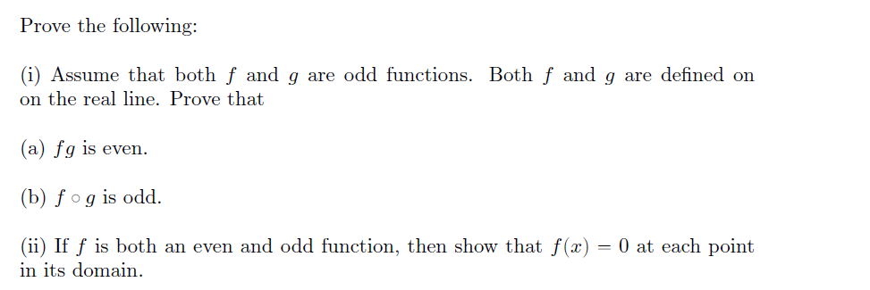 Solved Prove the following:(i) ﻿Assume that both f ﻿and g | Chegg.com