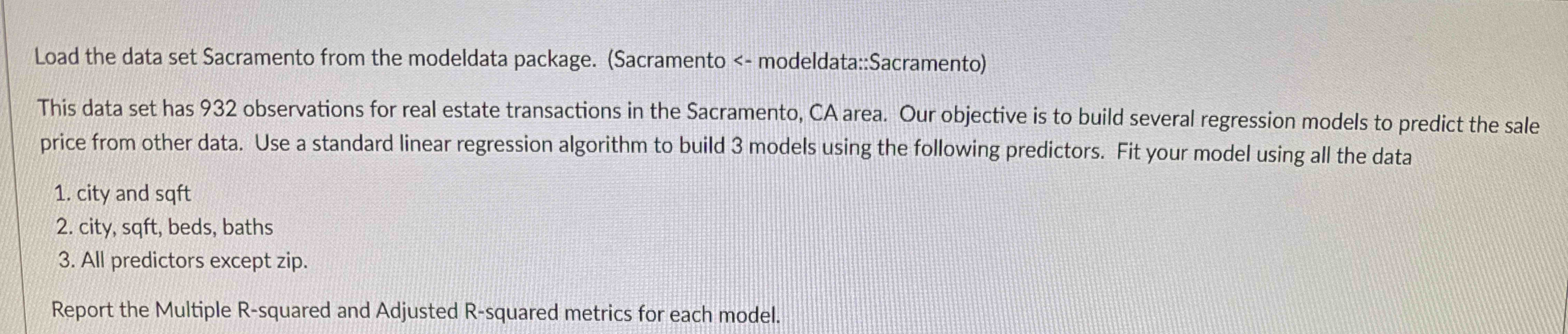 Build 3 ﻿models using the following predictors. Fit | Chegg.com