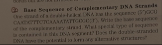 Solved (2) ﻿Base Sequence of Complementary DNA Strands | Chegg.com