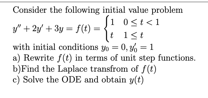 Solved Consider the following initial value | Chegg.com