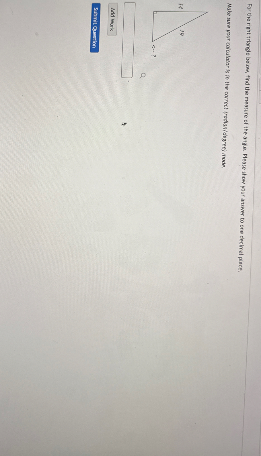 Solved For the right triangle below, find the measure of the | Chegg.com