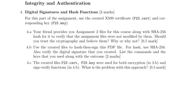 Solved Integrity and Authentication 4. Digital Signatures | Chegg.com