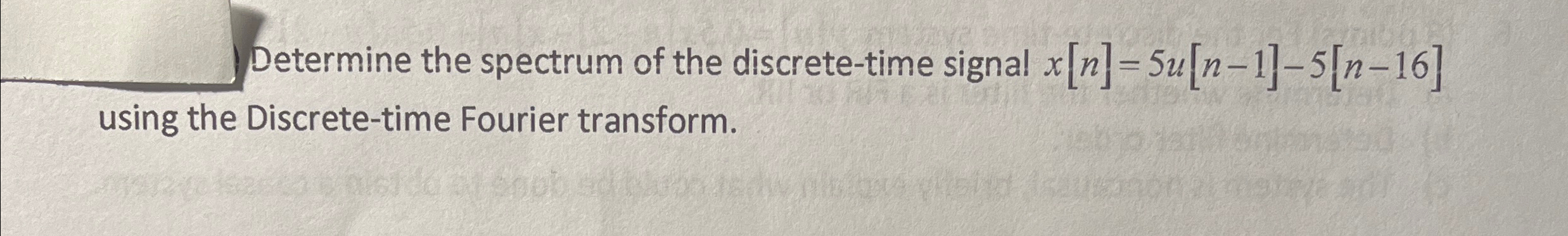 Determine the spectrum of the discrete-time signal | Chegg.com
