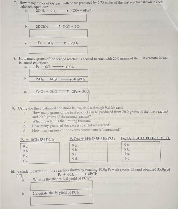 Solved 7. How many moles of O2 react with or are produced by | Chegg.com