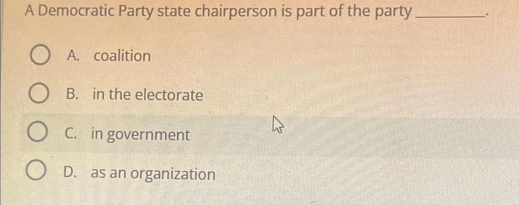 Solved A Democratic Party state chairperson is part of the | Chegg.com