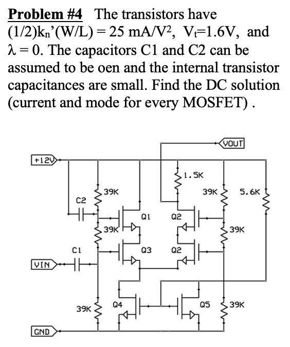 Solved Problem \#1 The NMOS transistor in the circuit below | Chegg.com