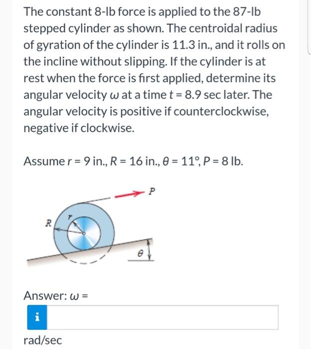 Solved The constant 8-lb force is applied to the 87−lb | Chegg.com