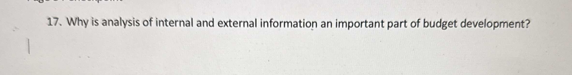 Why is analysis of internal and external information | Chegg.com