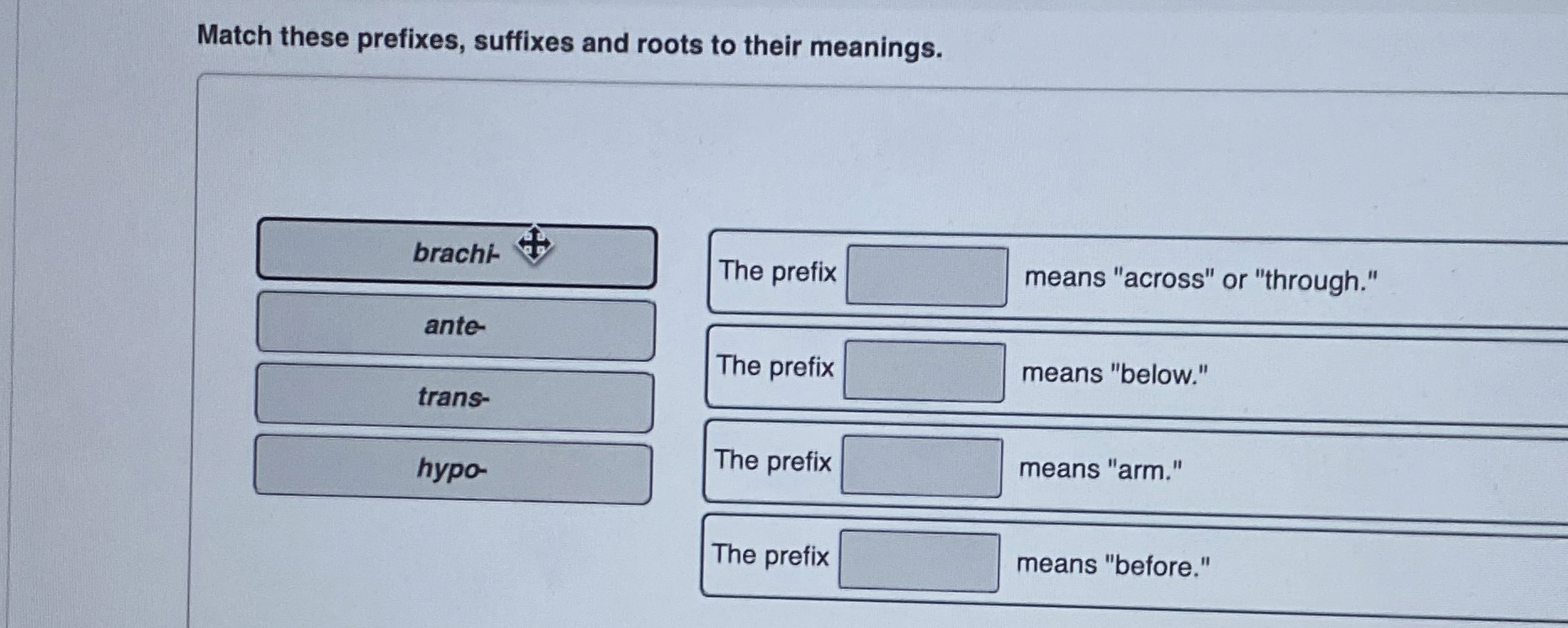 Solved Match these prefixes, suffixes and roots to their | Chegg.com