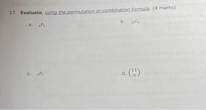 Solved 17. Evaluate, using the permutation or combination | Chegg.com
