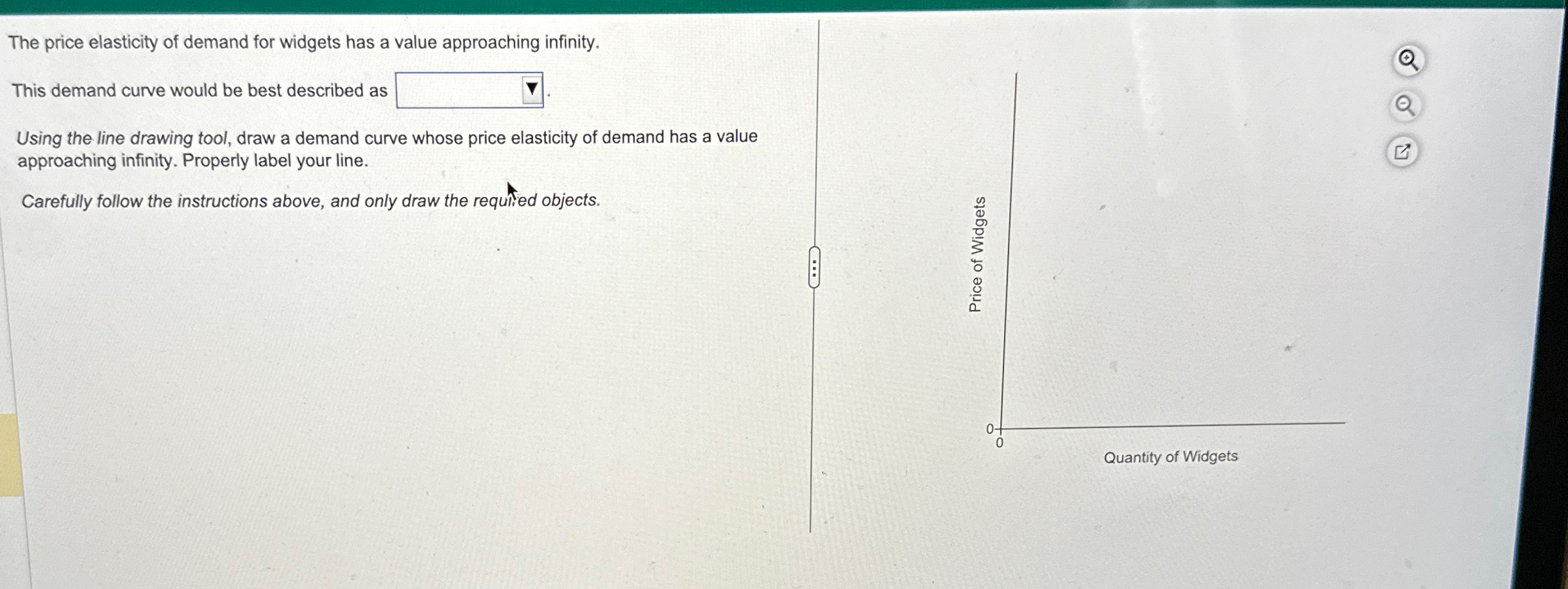 Solved The price elasticity of demand for widgets has a | Chegg.com