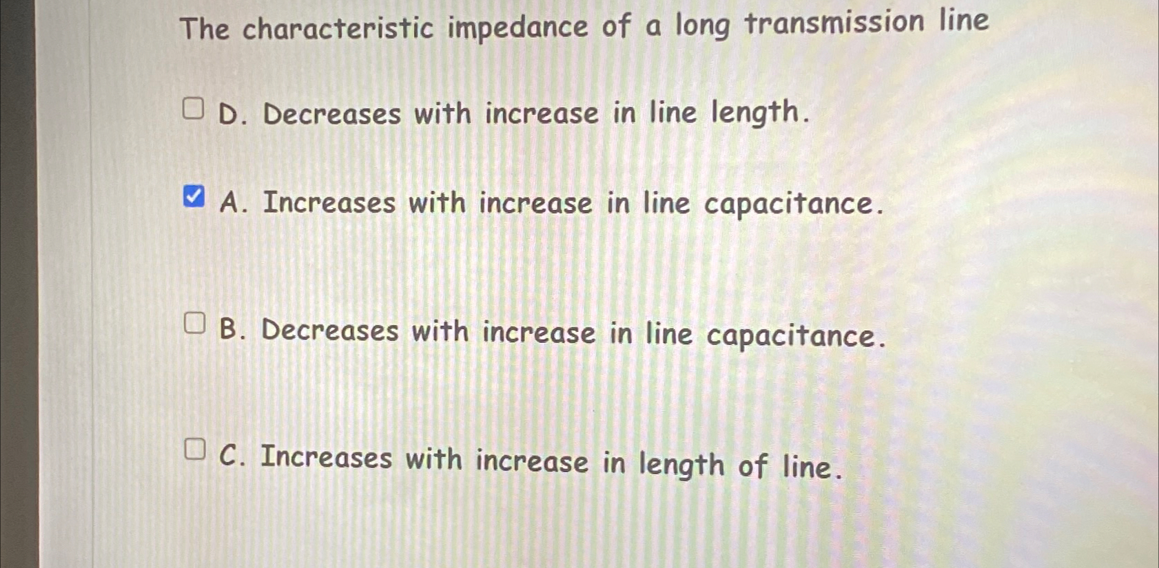 Solved The characteristic impedance of a long transmission | Chegg.com