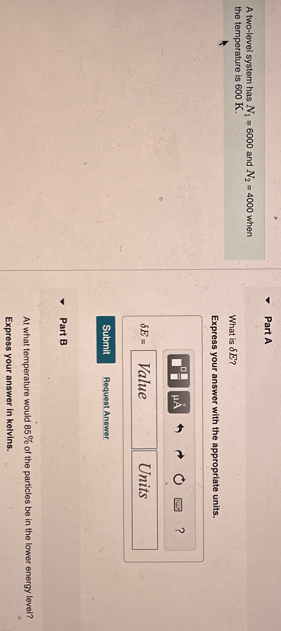 Solved Part A\\nA two-level system has N_(1)=6000 and | Chegg.com