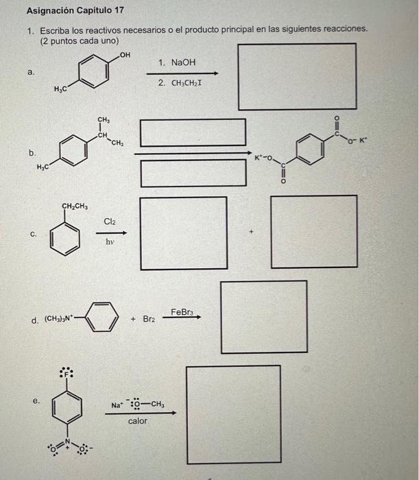 Solved Assignment Chapter 17 1. Write the reactants needed | Chegg.com
