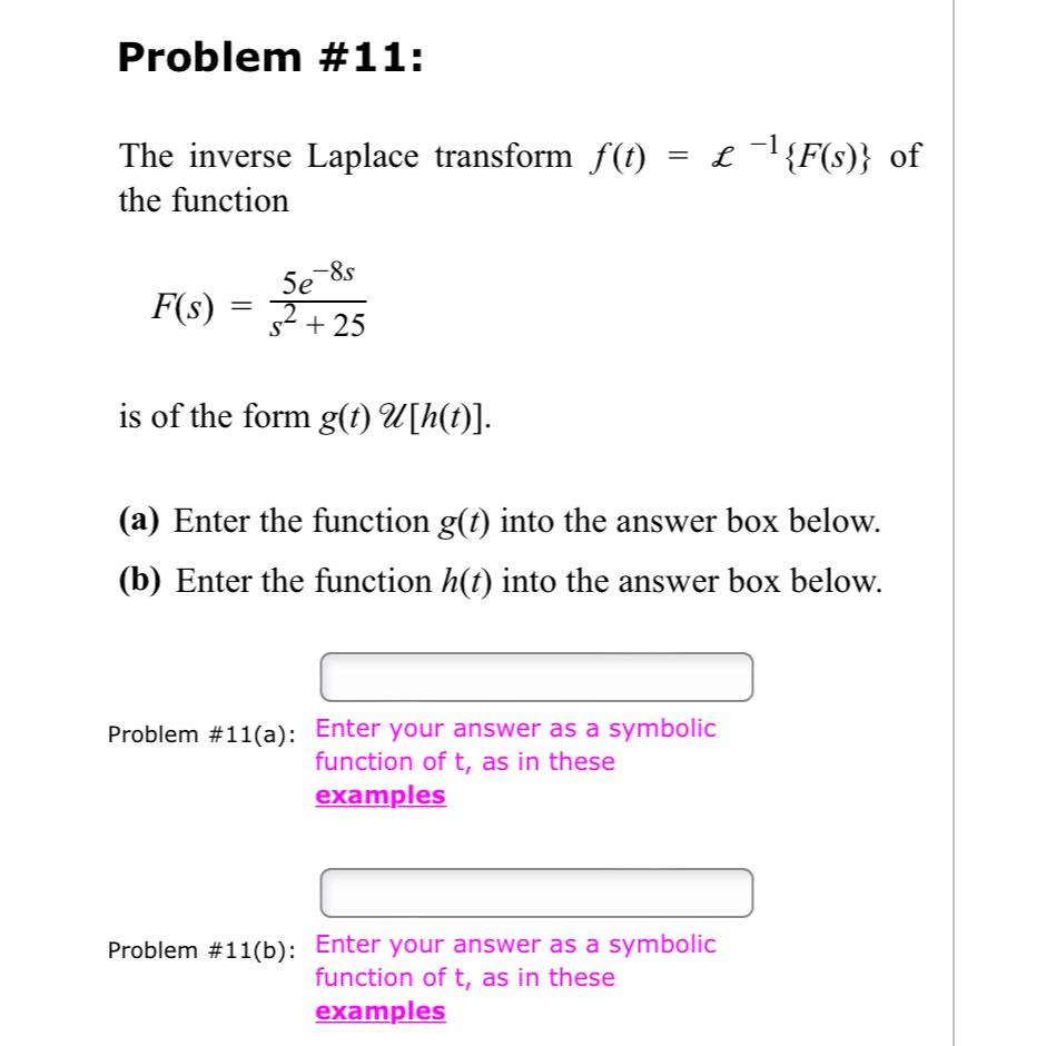 Solved Problem # 11:The inverse Laplace transform | Chegg.com