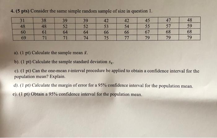 Solved 4. (5 pts) Consider the same simple random sample of | Chegg.com