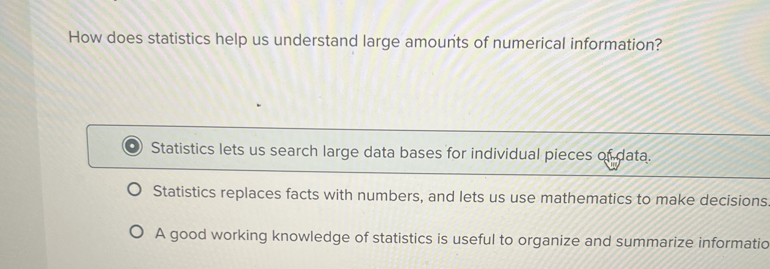 Solved How does statistics help us understand large amounts | Chegg.com