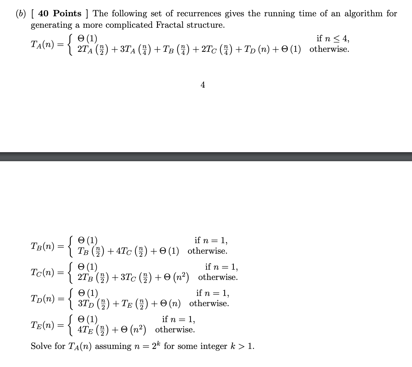 Solved (b) [ 40 ﻿Points ] ﻿The following set of recurrences | Chegg.com