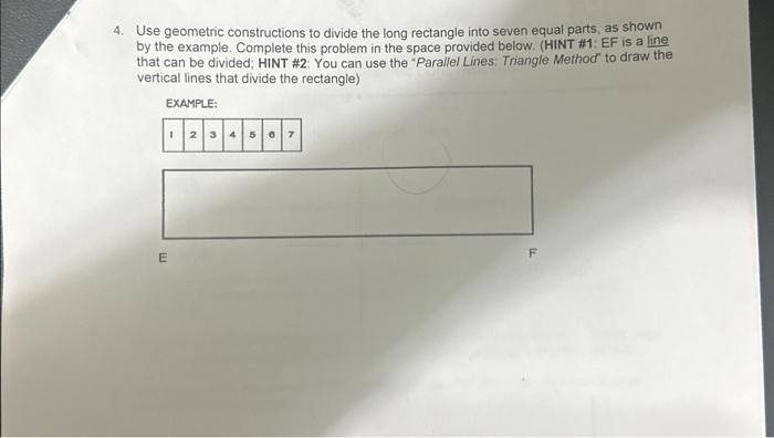 Solved Use geometric constructions to divide the long | Chegg.com