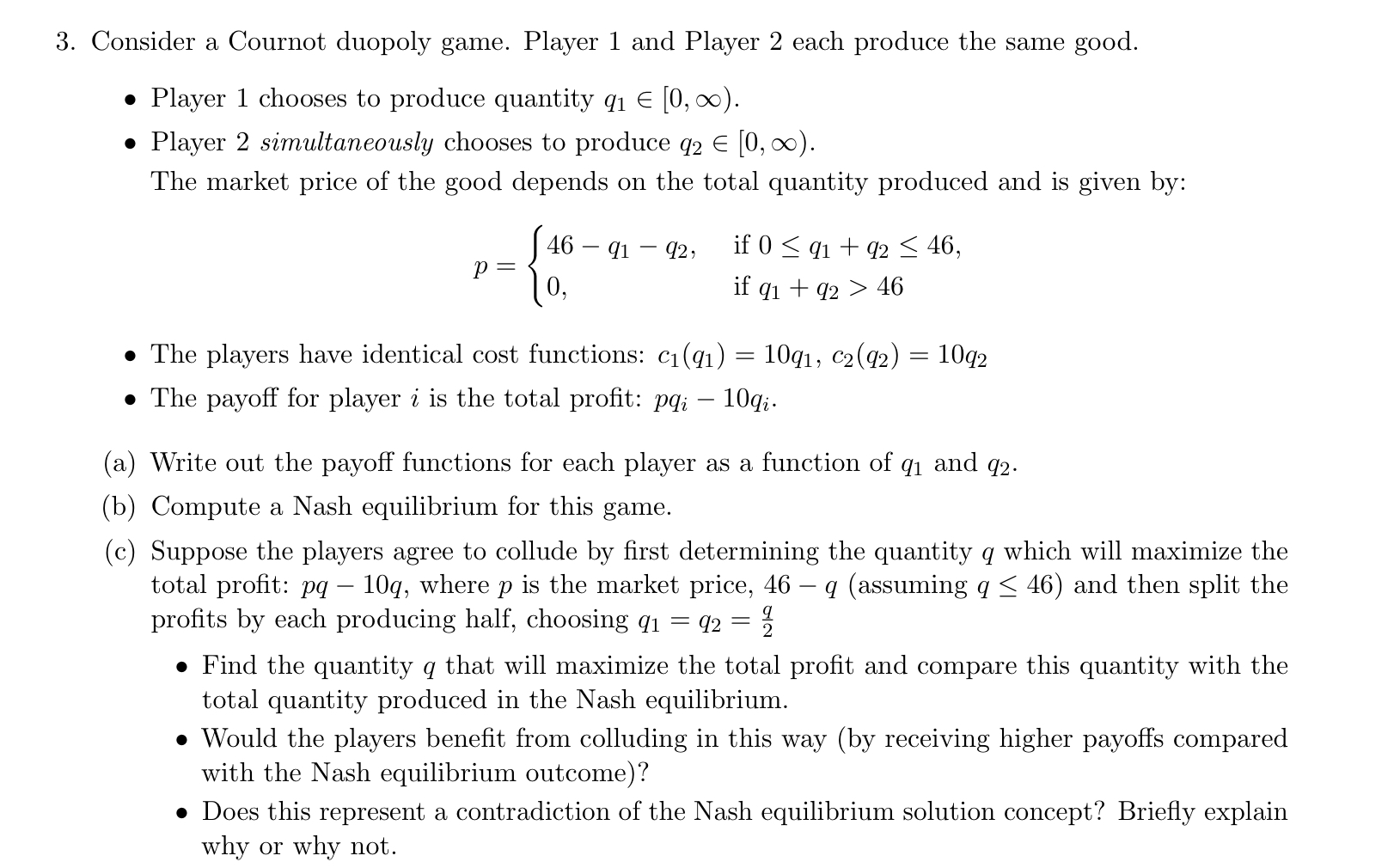 Solved Consider a Cournot duopoly game. Player 1 ﻿and Player | Chegg.com