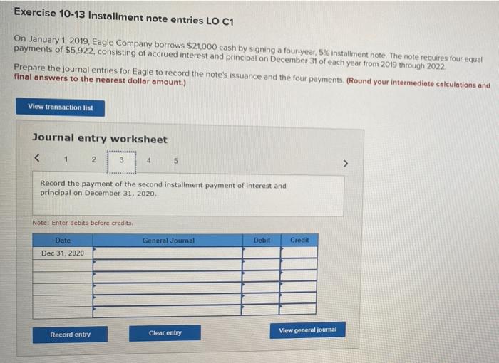 Solved Exercise 10-13 Installment note entries LO C1 On | Chegg.com