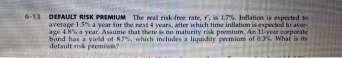 Solved 3 DEFAULT RISK PREMIUM The real risk-free rate, r, is | Chegg.com