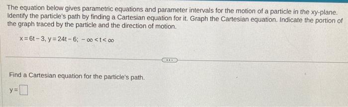 Solved The Equation Below Gives Parametric Equations And