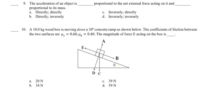 Solved proportional to the net external force acting on it | Chegg.com