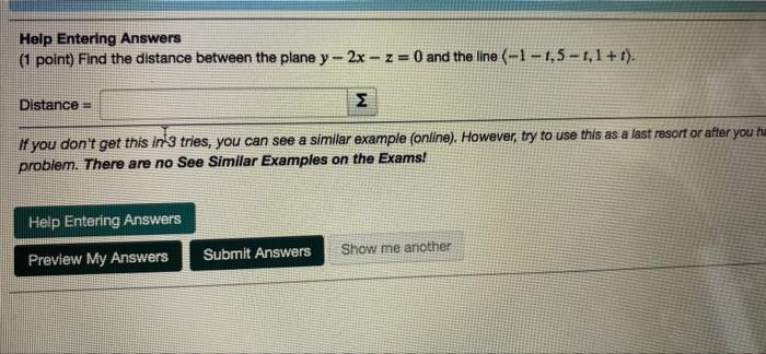 Solved Help Entering Answers (1 point) Find the distance | Chegg.com Solved Help Entering Answers (1 point) Find the distance | Chegg.com