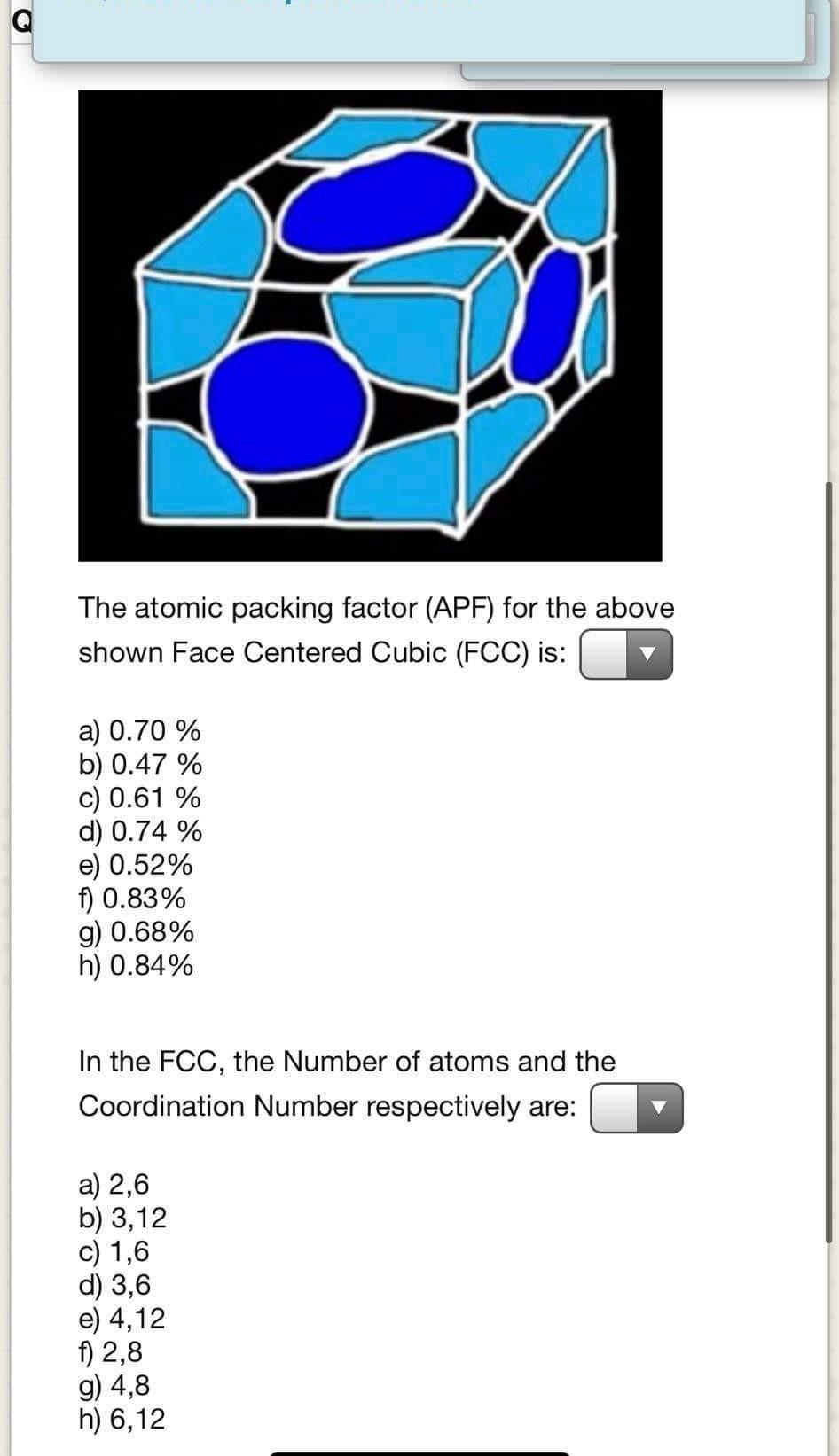 Solved The Atomic Packing Factor Apf For The Above Shown