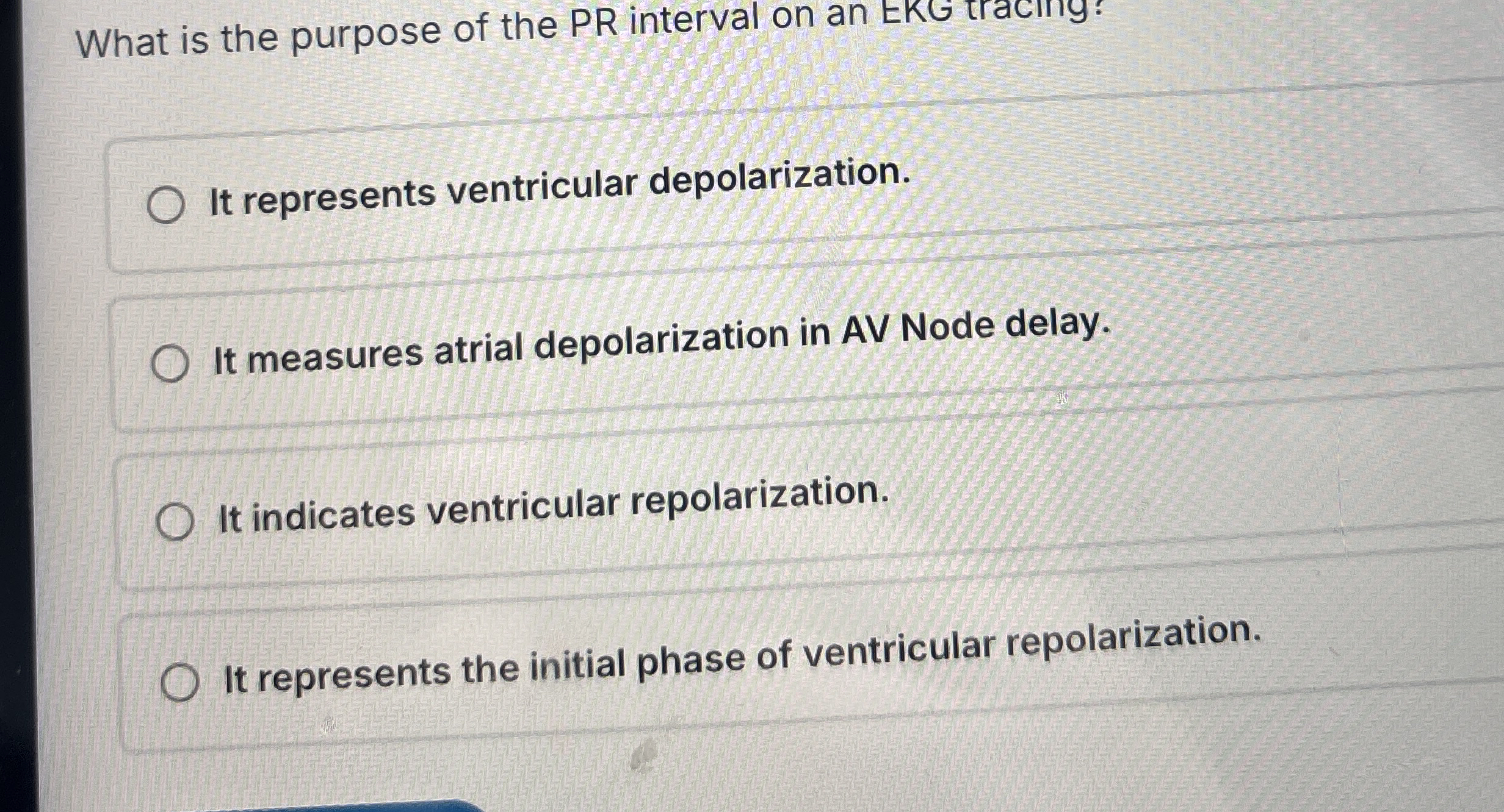 Solved What is the purpose of the PR interval on an EKG | Chegg.com