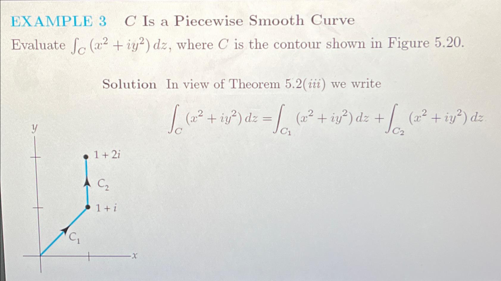 Solved EXAMPLE 3,C ﻿Is a Piecewise Smooth CurveEvaluate | Chegg.com