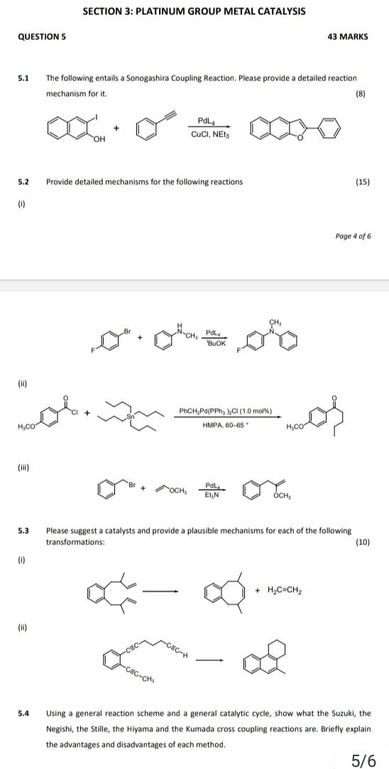 Solved SECTION 3: PLATINUM GROUP METAL CATALYSIS 43 MARKS | Chegg.com